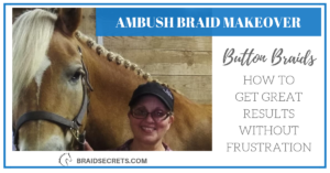 BUTTON BRAIDS: HOW TO GET GREAT RESULTS WITHOUT FRUSTRATION - Braid Secrets